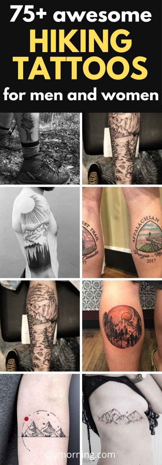 75+ Awesome Hiking Tattoos For Men & Women Who Love The Ourdoors
