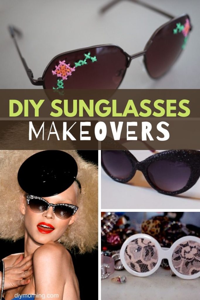 20+ Creative DIY Sunglasses Makeovers - Summer DIY Projects