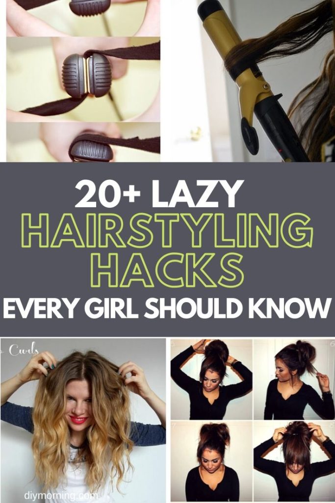 20+ Lazy Hairstyling Hacks & Tips Every Girl Should Know - DIY Morning