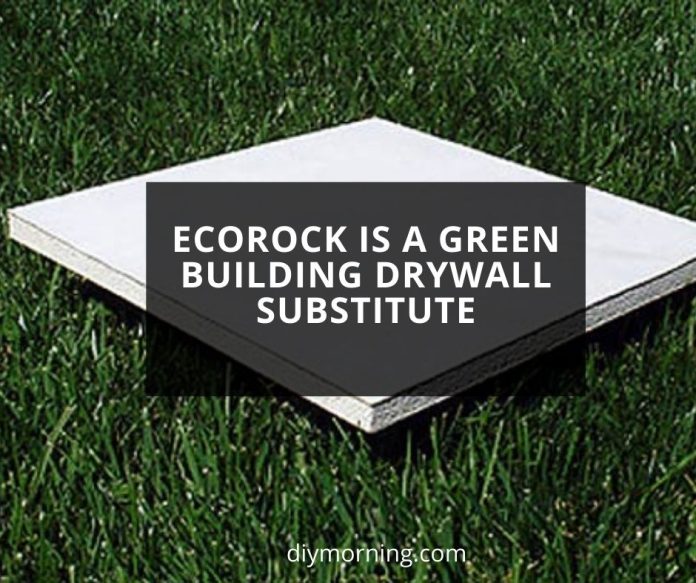 EcoRock is a Green Building Drywall Substitute - DIY Morning